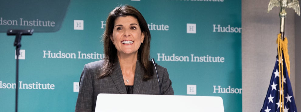 Transcript: A Conversation with Ambassador Nikki R. Haley | Hudson ...
