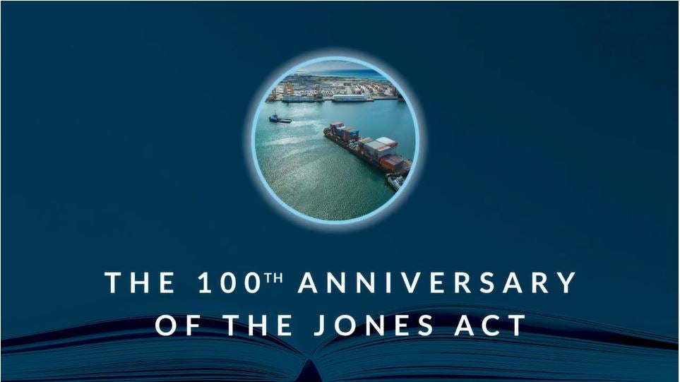 The 100th Anniversary of the Jones Act | Hudson Institute