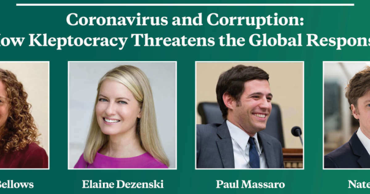 Video Event | Coronavirus and Corruption: How Kleptocracy Threatens the ...