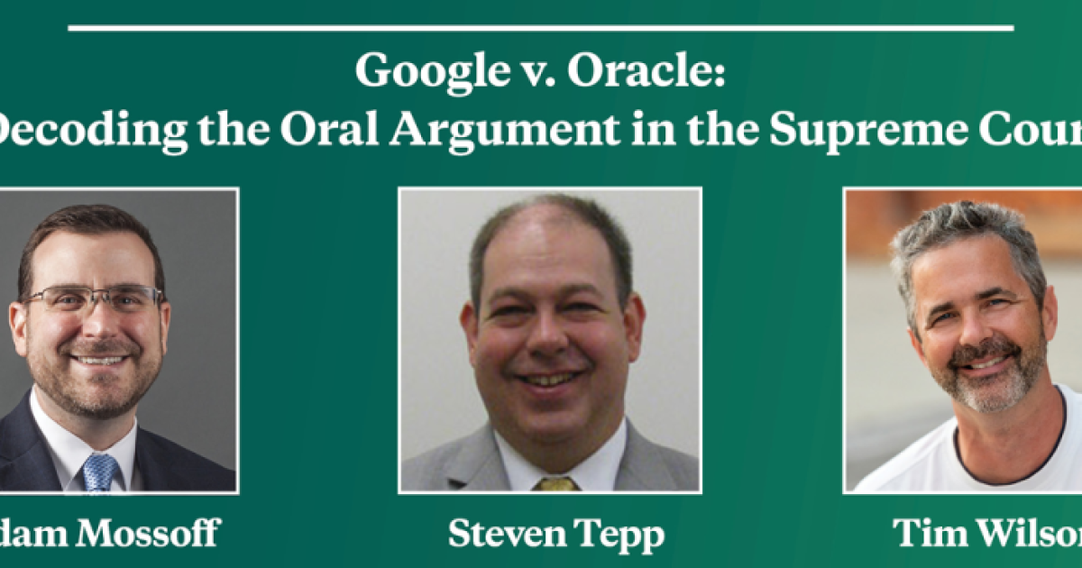 Google v. Oracle: Decoding the Oral Argument in the Supreme Court ...