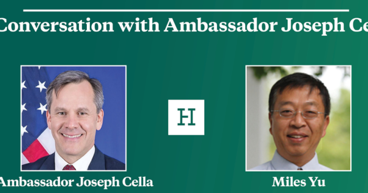 Virtual Event | A Conversation with Ambassador Joseph Cella | Hudson ...